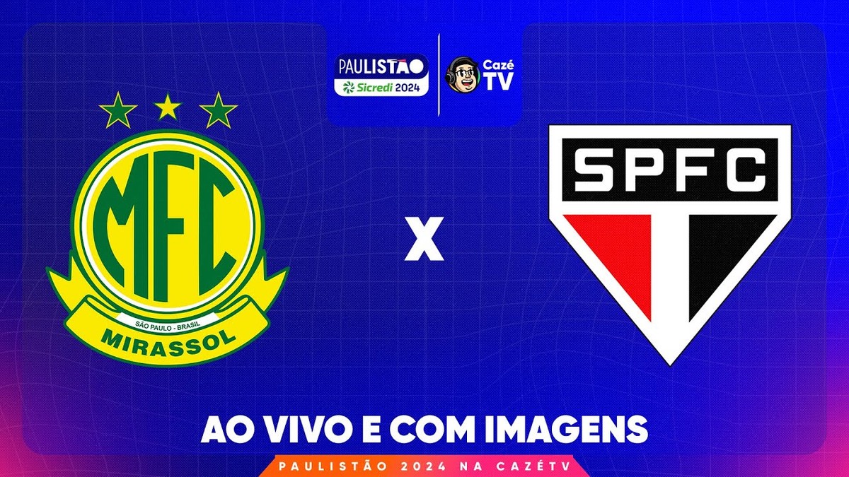 Mirassol x São Paulo: como assistir ao jogo do Paulistão ao vivo na CazéTV