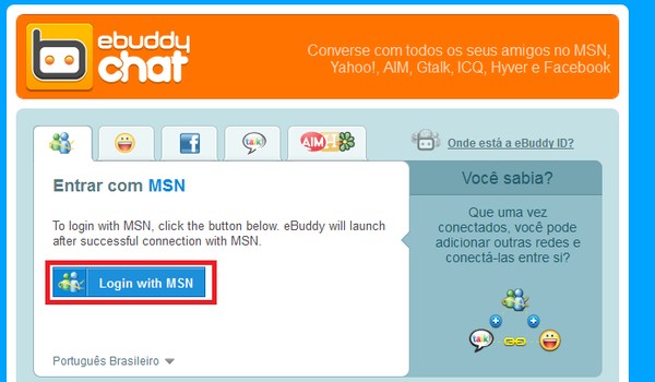 Como entrar no MSN pelo site eBuddy; use novamente o Messenger
