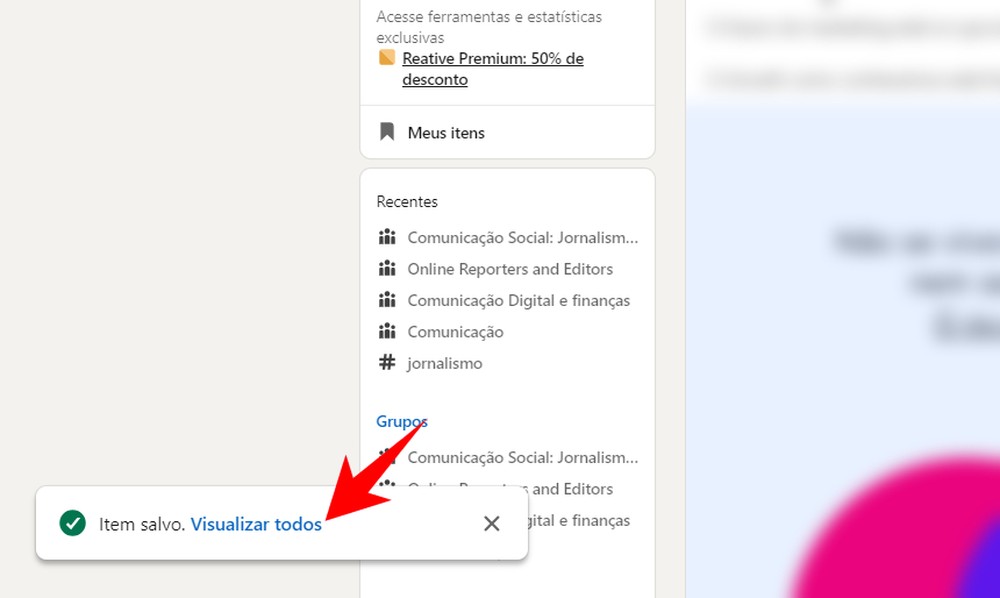 Como ver itens salvos no LinkedIn? Confira o passo a passo
