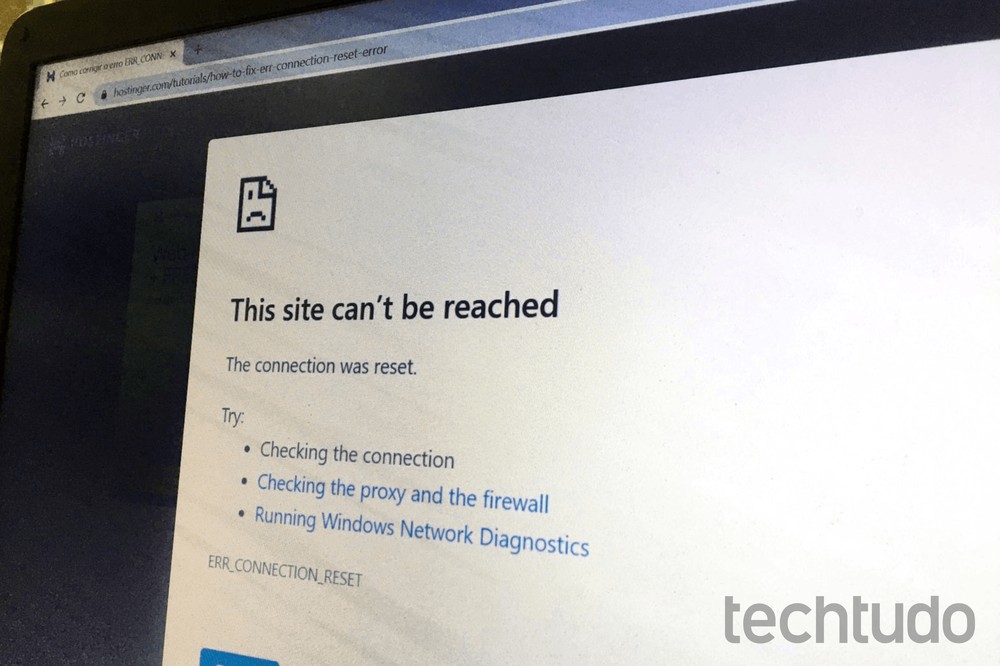 ERR_CONNECTION_RESET: o que é e como resolver o erro