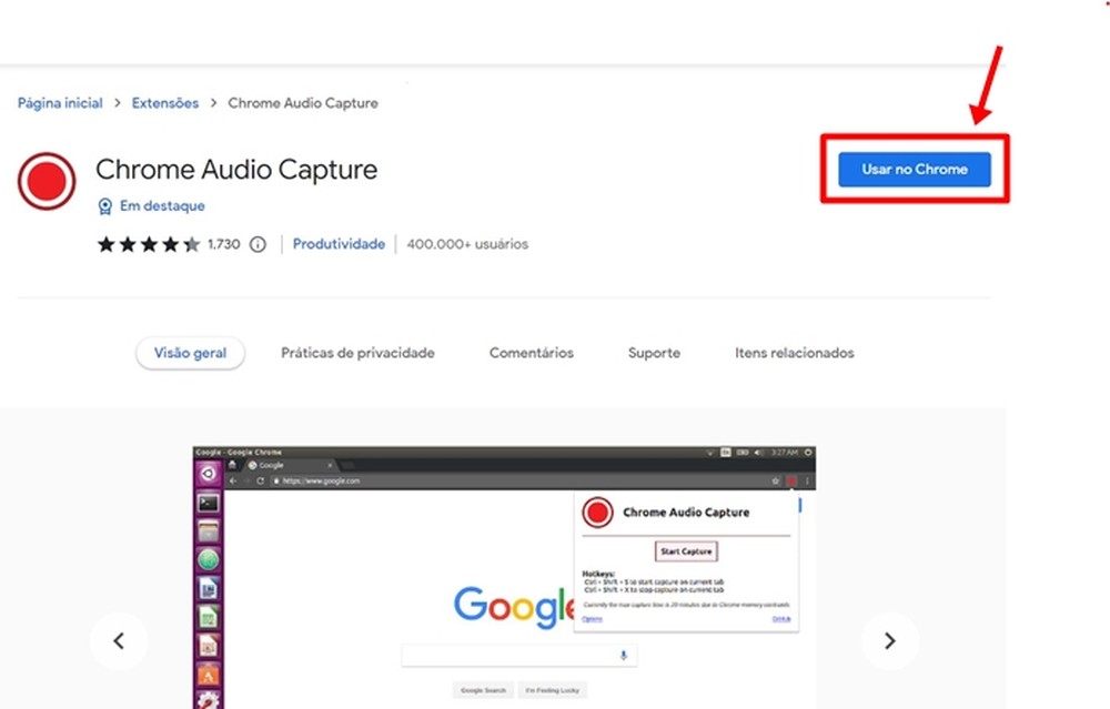 Chrome Audio Capture: como usar extensão para gravar áudio do navegador