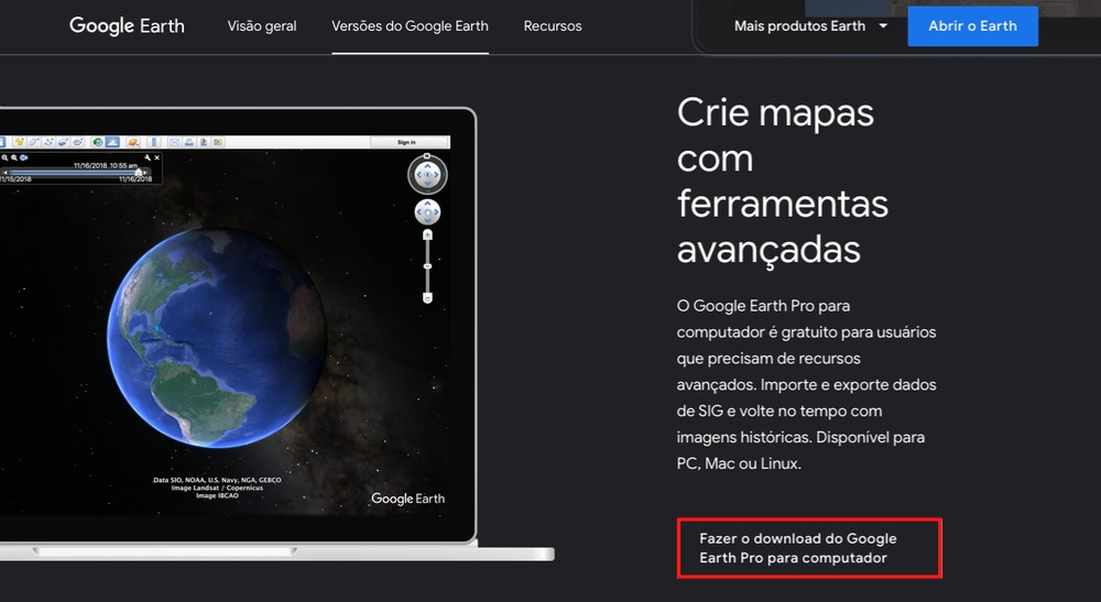 Google Earth Pro: veja como baixar, instalar e usar o programa no PC